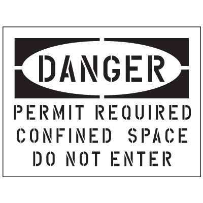 Permit Required Confined Space Stencil, Sign Stencils | Emedco
