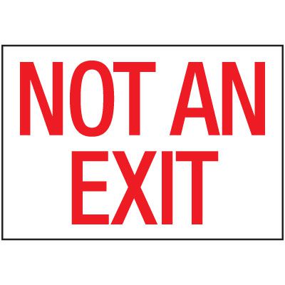 Cold Adhesion Safety Labels - Not An Exit|Seton Canada | Seton.ca