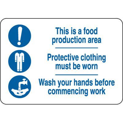Food Industry Safety Signs - This Is A Food Production Area | Seton