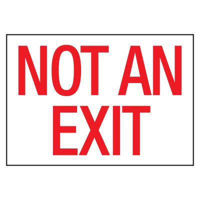 Cold Adhesion Safety Labels - Not An Exit|Seton Canada | Seton.ca