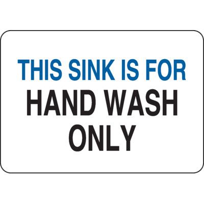 Hand Wash Only Safety Sign, Food Safety Signs, Hand Washing Signs | Emedco