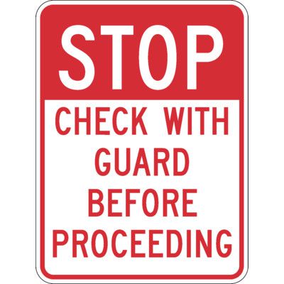 Stop Check With Guard Before Proceeding Signs | Emedco