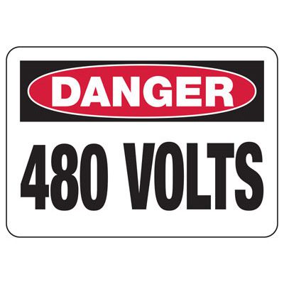 Danger 480 Volts - Electrical Safety Signs | Seton | Seton