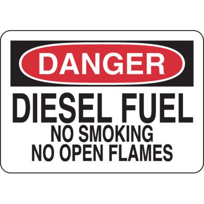 Danger Diesel Fuel No Flames Sign | Emedco