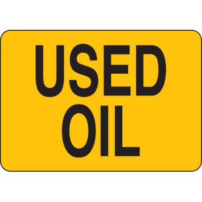 Used Oil Sign | Emedco