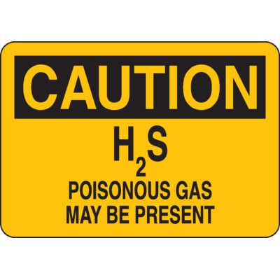 Chemical and HazMat Signs - H2S Poisonous Gas May Be Present | Seton