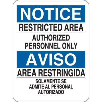Heavy Duty Bilingual Security Signs - Notice/Aviso Restricted Area | Seton