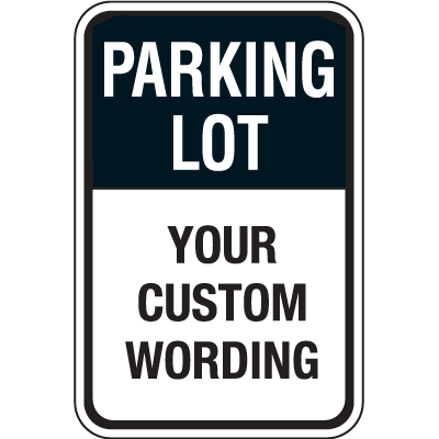 Custom Aluminum Parking Signs - Parking Lot | Seton