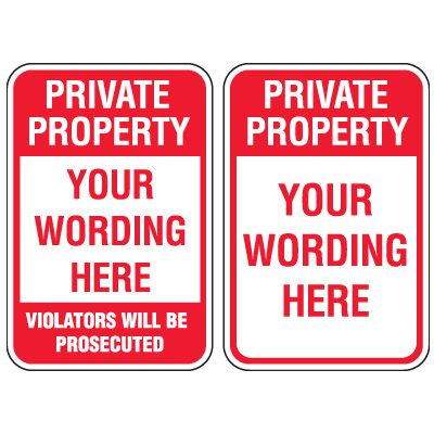 Semi-Custom Private Property Signs | Seton