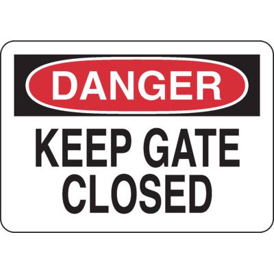 Danger Keep Gate Closed Sign | Emedco