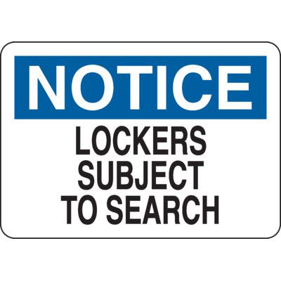 Notice Lockers Subject to Search Sign | Emedco