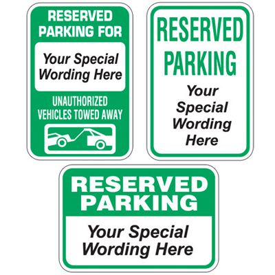 Semi-Custom Reserved Parking Signs, Parking Lot Signs | Emedco