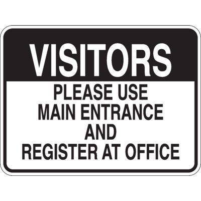 Reflective Parking Lot Signs - Visitors Please Use Main Entrance|Seton ...