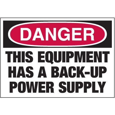 Electrical Warning Labels - Danger Equipment Has Back-Up | Emedco