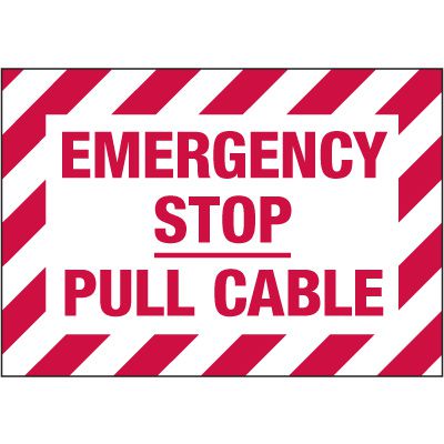 Electrical Warning Labels - Emergency Stop Pull Cable | Emedco