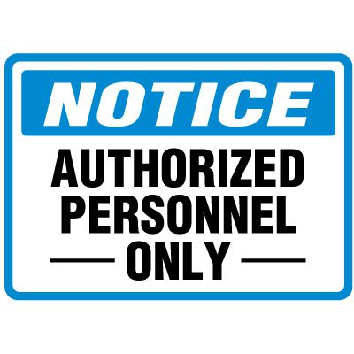 Authorized Personnel - Traffic Cone Signs | Seton