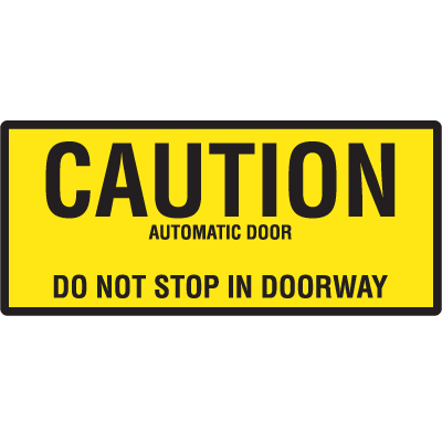Automatic Door Signs - Caution Automatic Door|Seton Canada | Seton.ca