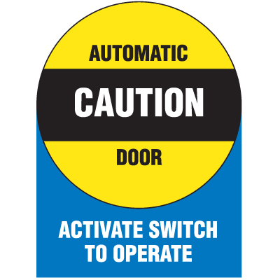 Automatic Door Label - Caution Automatic Door | Emedco