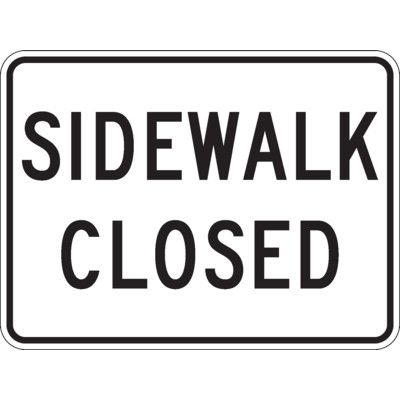 Reflective Pedestrian Signs - Sidewalk Closed | Seton