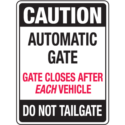 Automatic Gate Security Signs - Automatic Gate | Seton