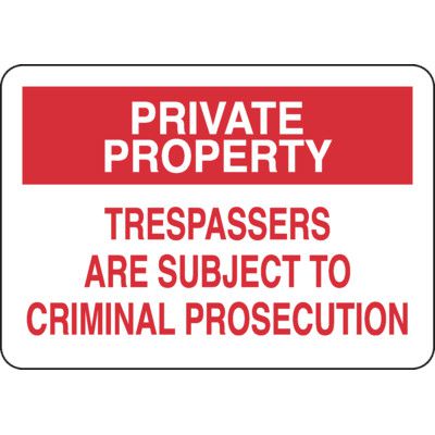 Trespassers Subject To Prosecution - Industrial Restricted Signs ...