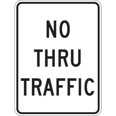 Reflective Traffic Reminder Signs - No Thru Traffic | Seton