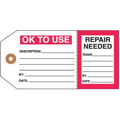 Two-Part Status Tags - Ok To Use/Repair Needed | Seton