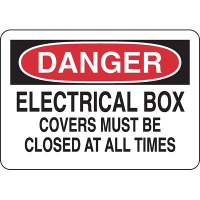 Electrical Safety Signs - Danger Electrical Box Covers Closed | Emedco