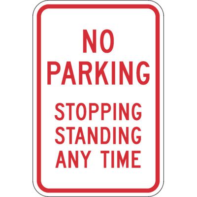 No Parking Signs - No Parking Stopping Standing Any Time | Seton