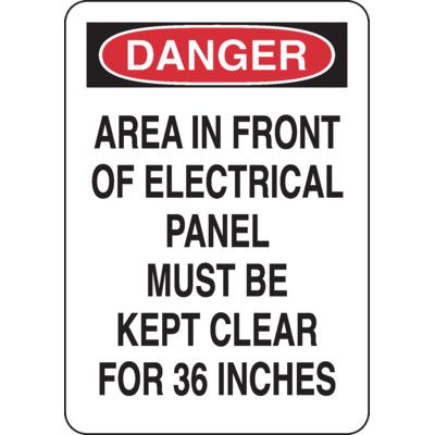 Danger Signs - Keep Electrical Panel Clear for 36 Inches Signs | Emedco