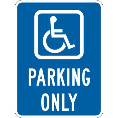 Handicap Signs - Parking Only (Symbol of Access) | Seton