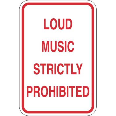 Loud Music Strictly Prohibited Sign, Property & Security Signs | Emedco