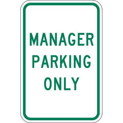 Reserved Parking Signs - Manager Parking Only | Emedco