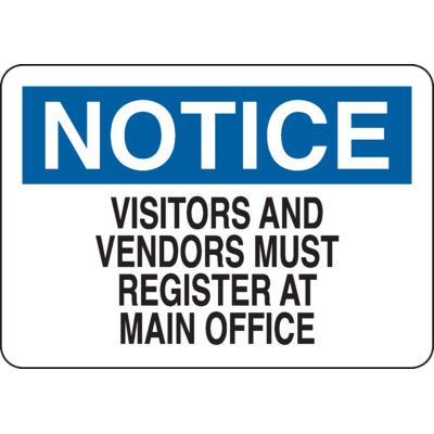 Notice Visitors And Vendors Must Register At Office Sign | Emedco