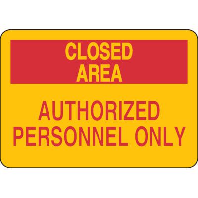 Closed Area Authorized Personnel Signs | Emedco