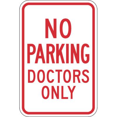 No Parking Doctors Only Sign | Emedco