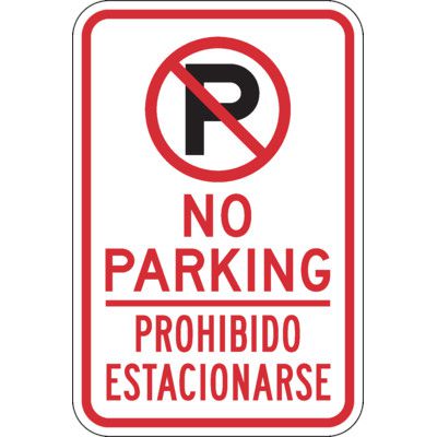 No Parking Signs - No Parking Prohibido Estacionarse (Symbol) | Seton