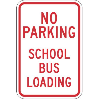 School Parking Signs - No Parking School Bus Loading|Seton Canada ...