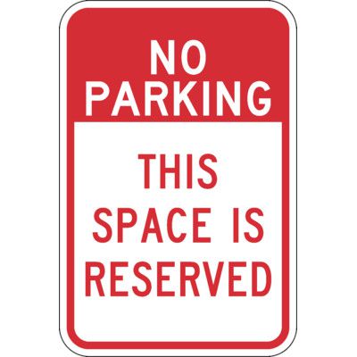 This Space is Reserved Parking Sign | Emedco