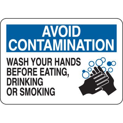 Avoid Contamination Wash Your Hands - Industrial Chemical Warning Signs ...
