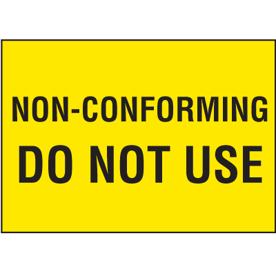 Non-Conforming Do Not Use Color Coded QC Labels|Seton Canada | Seton.ca