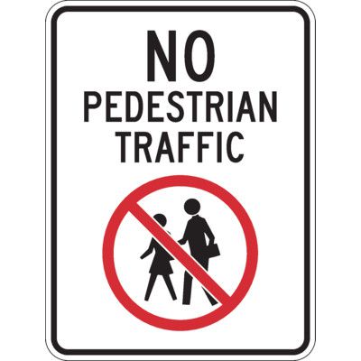 Reflective No Pedestrian Traffic Sign | Seton