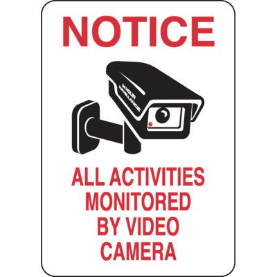 All Activities Are Monitored Sign | Emedco