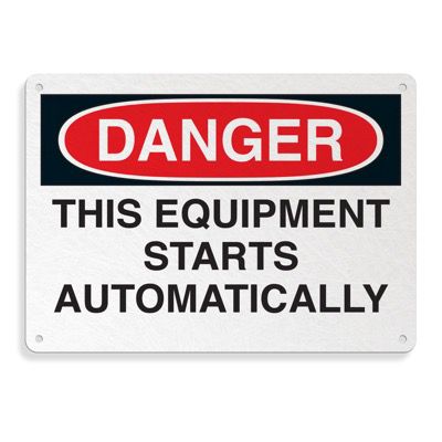 Danger Equipment Starts Automatically Fiberglass Sign | Seton Canada ...