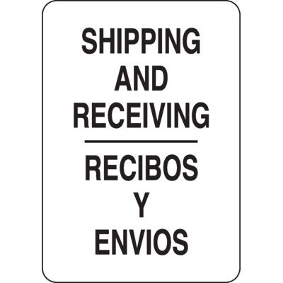 Shipping Receiving - Bilingual Industrial Shipping and Receiving Signs ...