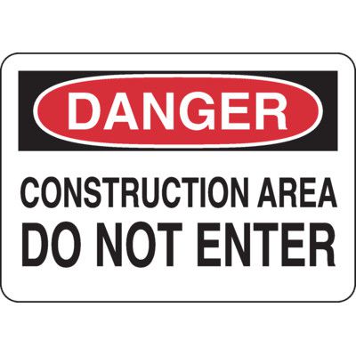 Danger Do Not Enter Construction Signs, OSHA & ANSI Compliance Signs ...