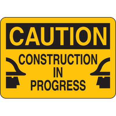 Caution Construction In Progress Signs, OSHA & ANSI Compliance Signs ...