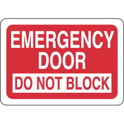 Emergency Door Do Not Block Sign, Exit & Pathway Marking Signs | Emedco