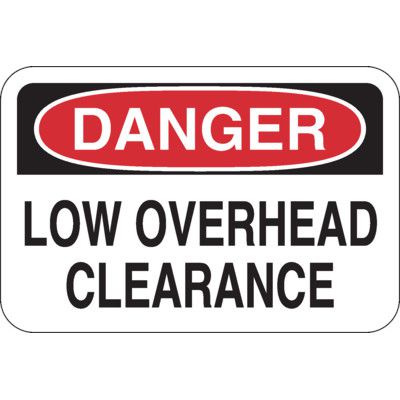 Heavy-Duty Construction Signs - Danger Low Overhead Clearance | Seton