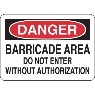 Danger Barricade Area Construction Signs, OSHA & ANSI Compliance Signs ...